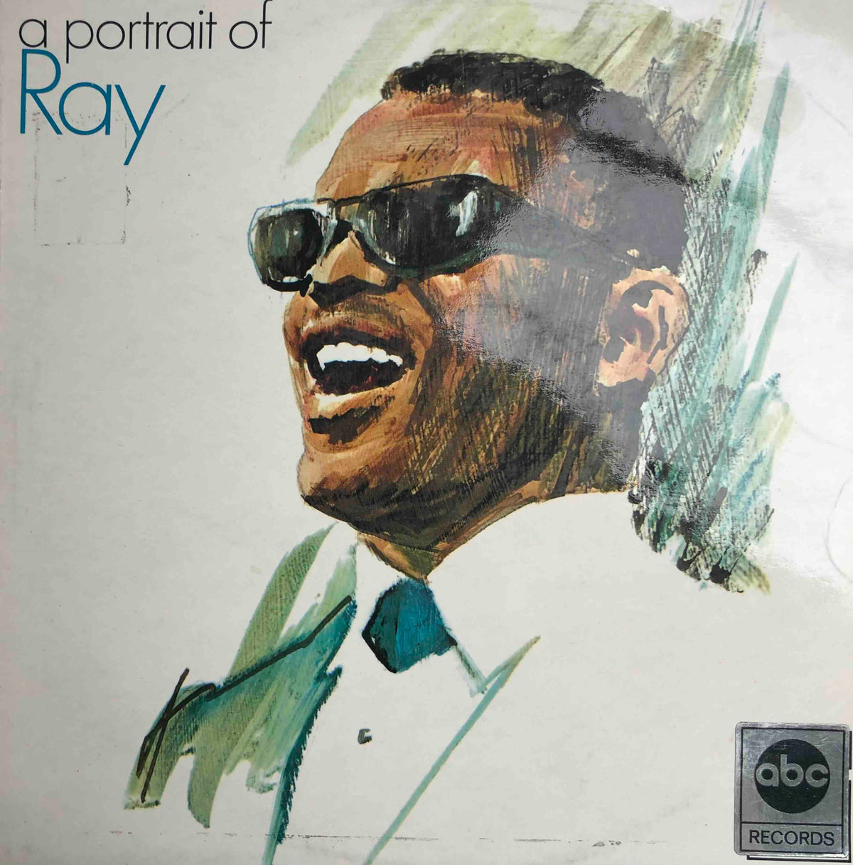 Ray Charles - A portrait of Ray — Dear Vinyl