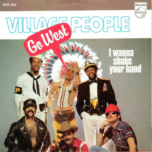 Village People - Go West (7inch single) — Dear Vinyl