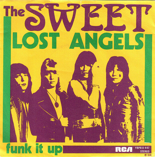The Sweet - Lost Angels (7inch) — Dear Vinyl