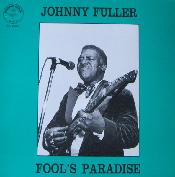 Johnny Fuller - Fool's Paradise — Dear Vinyl