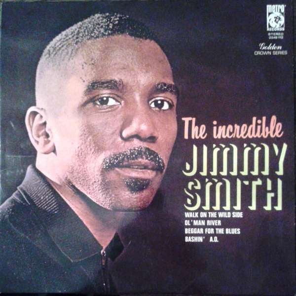 Jimmy Smith & His Trio - The incredible Jimmy Smith — Dear Vinyl