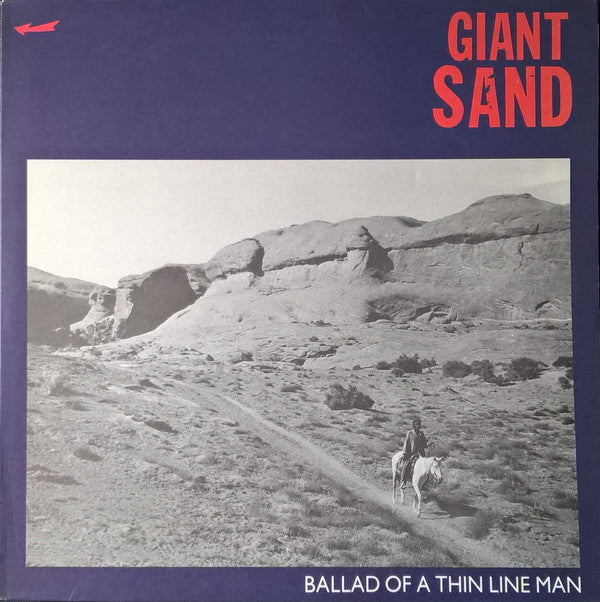 Giant Sand - Ballad of a thin line man (Near Mint) — Dear Vinyl