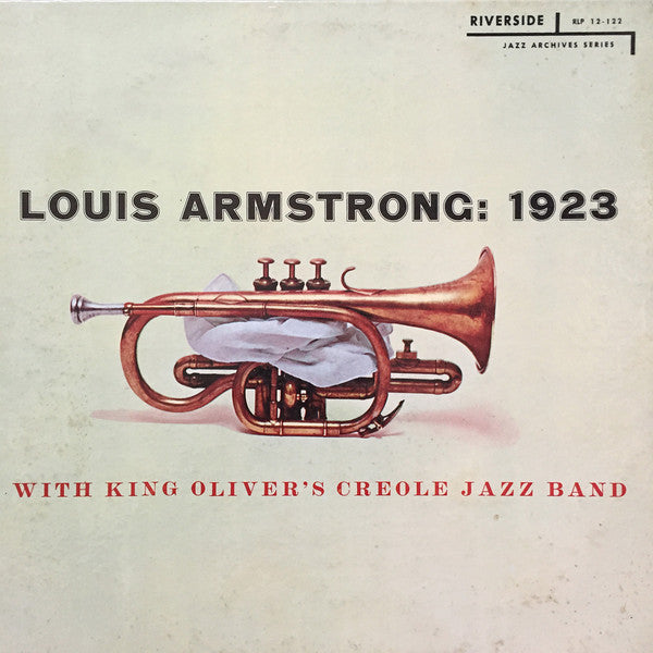 Louis Armstrong - 1923 — Dear Vinyl
