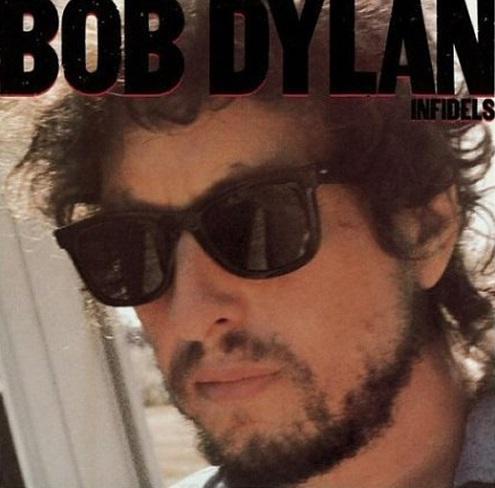Bob Dylan - Infidels — Dear Vinyl