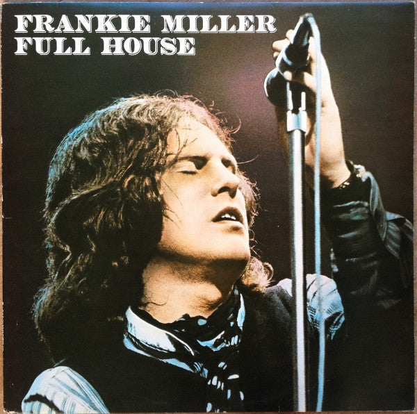 Frankie Miller – Full House — Dear Vinyl