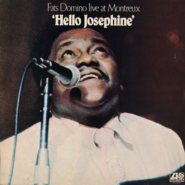 Fats Domino - Hello Josephine — Dear Vinyl
