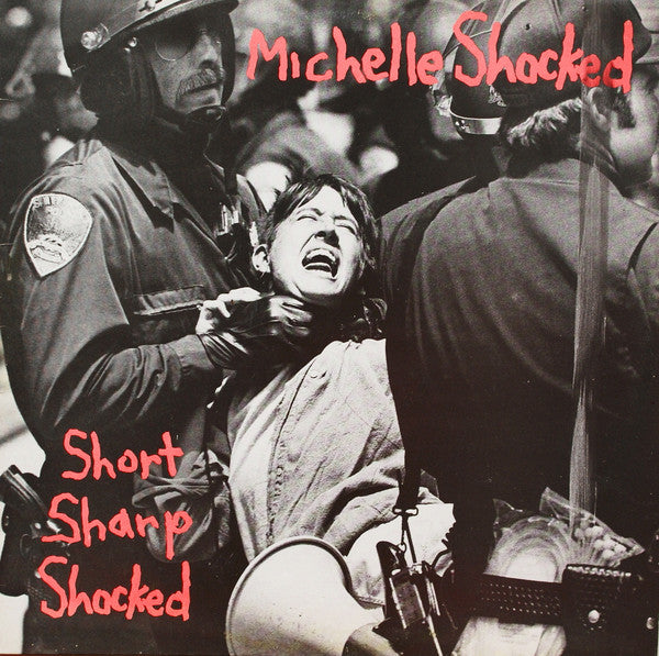 Michelle Shocked - Short sharp shocked — Dear Vinyl