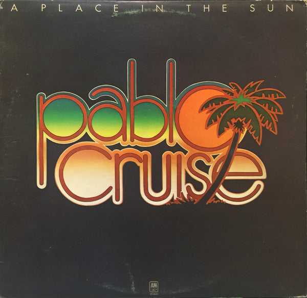 Pablo Cruise - A place in the sun (Near Mint) — Dear Vinyl