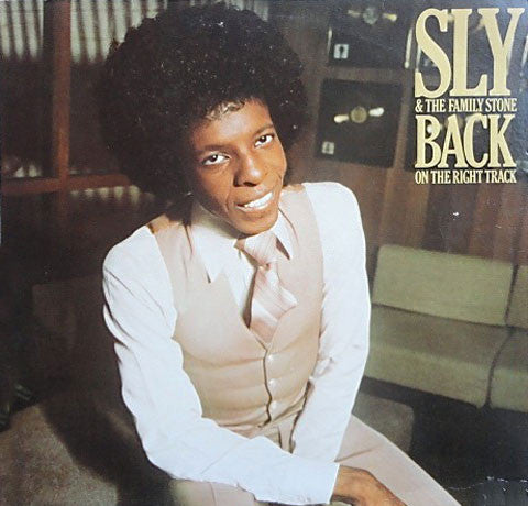 Sly & The Family Stone - Back on the right track — Dear Vinyl
